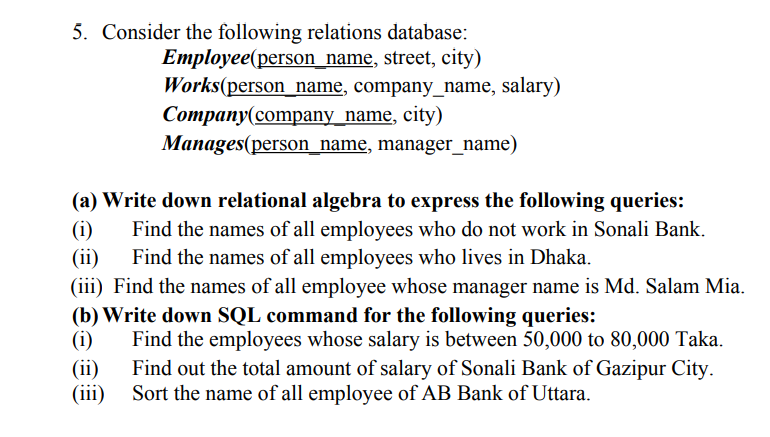 Solved 5. Consider the following relations database: | Chegg.com