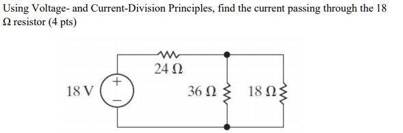 Solved Using Voltage- and Current-Division Principles, find | Chegg.com
