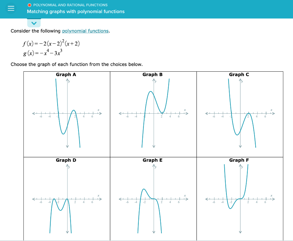 Solved O POLYNOMIAL AND RATIONAL FUNCTIONS Matching graphs | Chegg.com Solved O POLYNOMIAL AND RATIONAL FUNCTIONS Matching graphs | Chegg.com