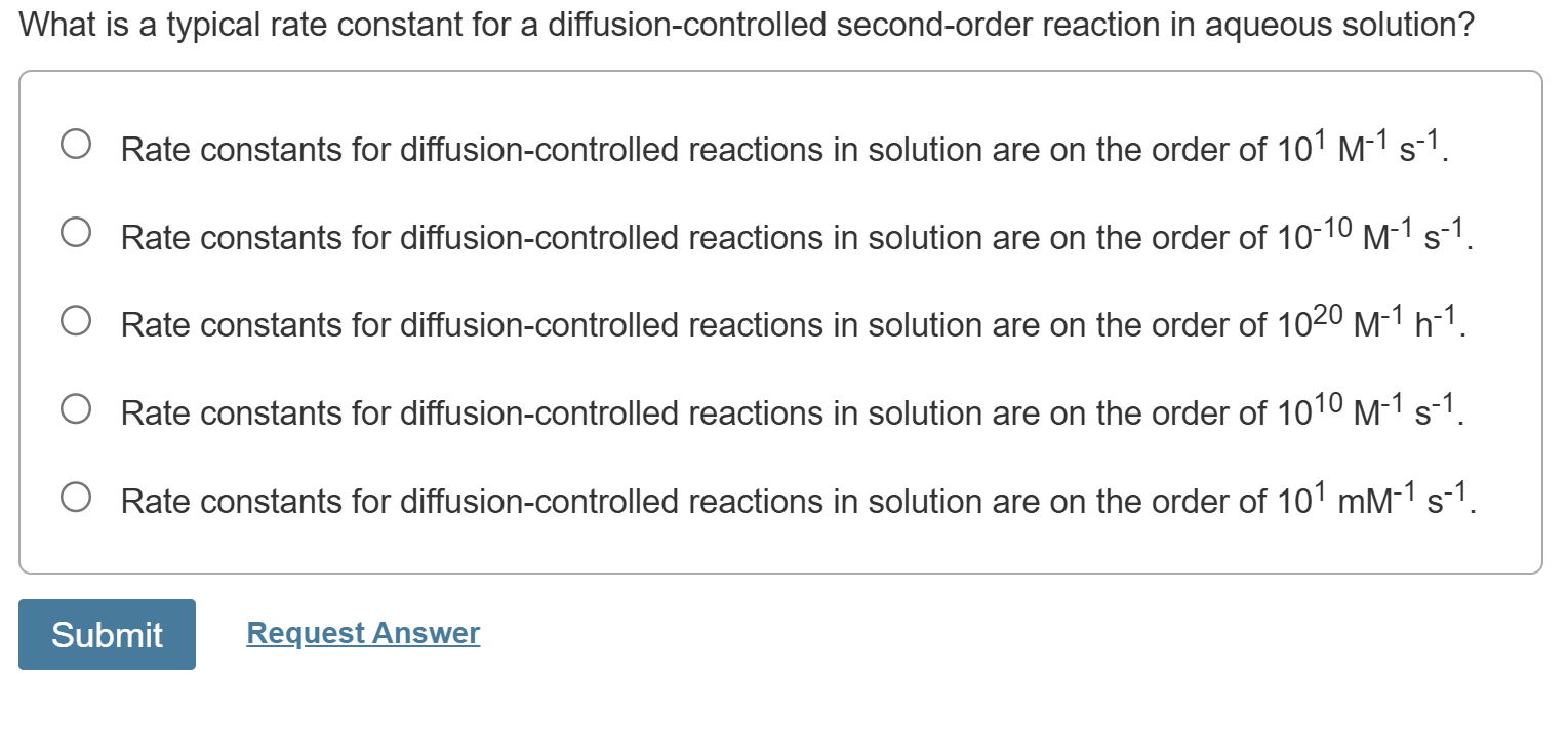 Solved What is ﻿a typical rate constant for a | Chegg.com