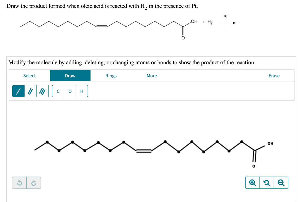 Solved Draw the product formed when oleic acid is reacted | Chegg.com
