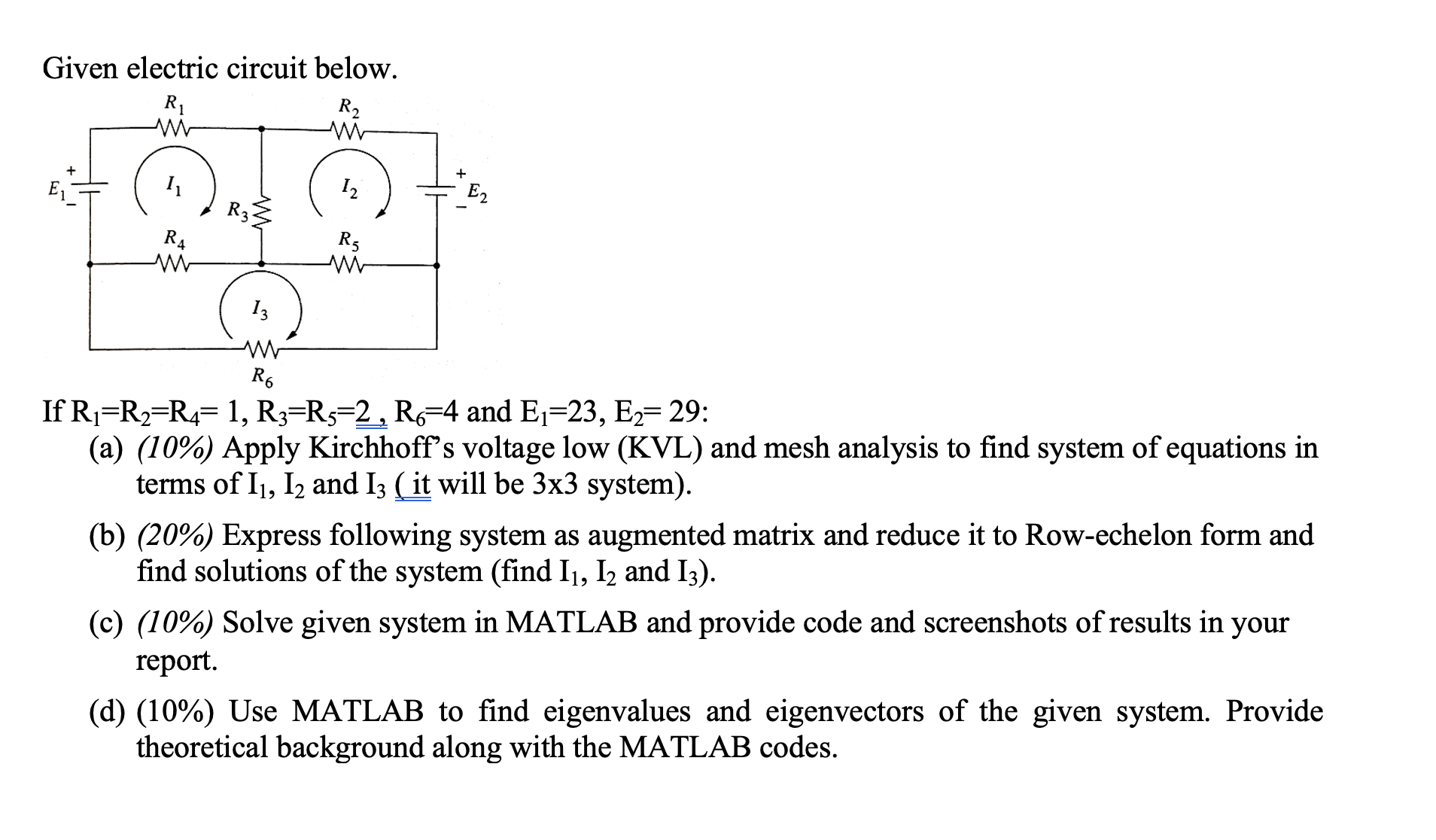 Solved Given electric circuit below. If | Chegg.com