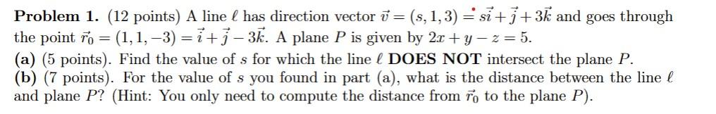 Solved Problem 1. (12 points) A line ℓ has direction vector | Chegg.com
