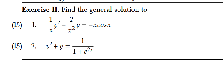 Solved Exercise II. ﻿Find the general solution | Chegg.com