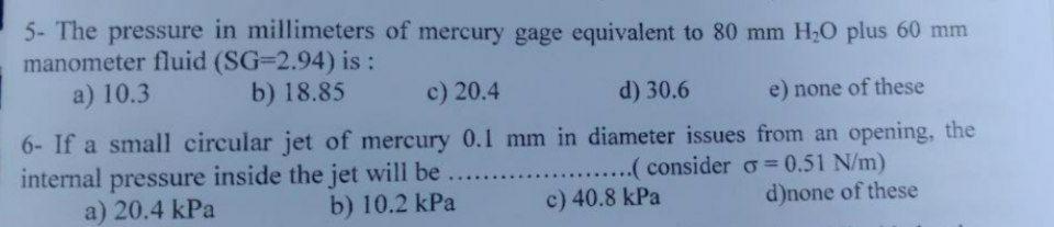 Solved 5- The pressure in millimeters of mercury gage | Chegg.com