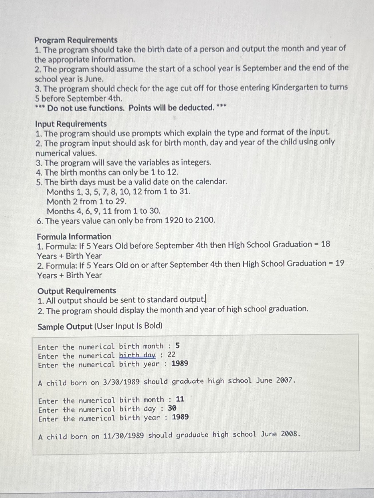 Solved Program RequirementsThe program should take the birth | Chegg.com