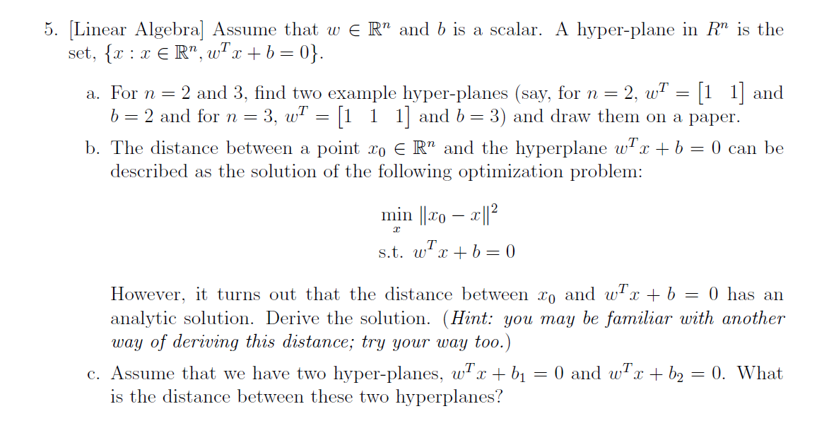 Solved 5. [Linear Algebra) Assume that we R” and b is a | Chegg.com