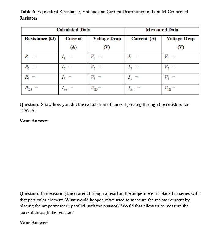 Solved Table 6. Equivalent Resistance, Voltage and Current | Chegg.com