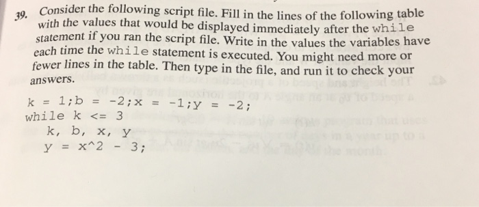 Solved Consider the following script file. Fill in the lines | Chegg.com
