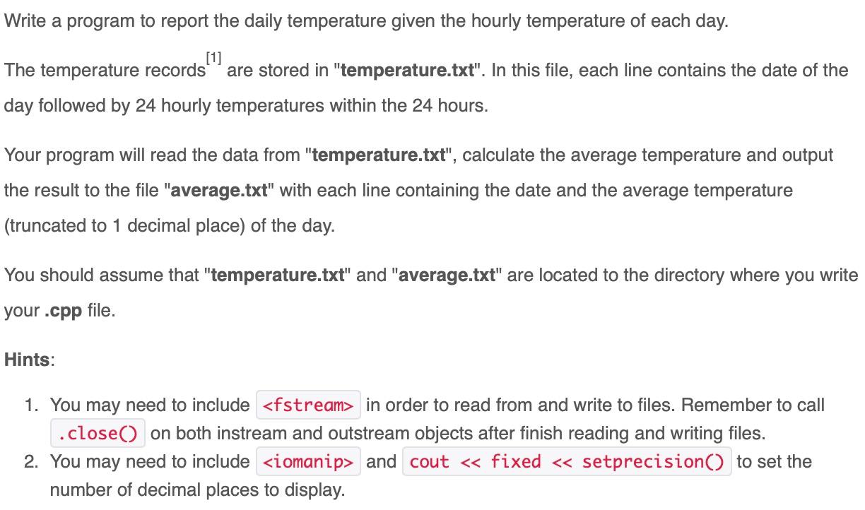 Solved Write a program to report the daily temperature given | Chegg.com