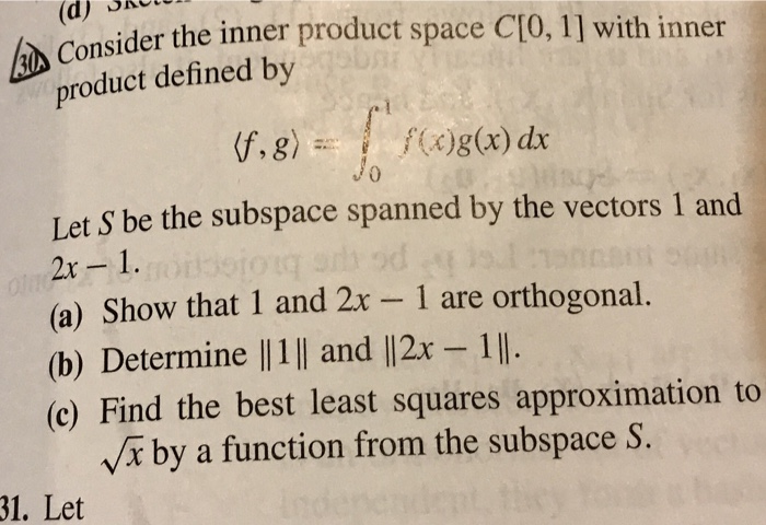 Solved Consider the inner product space CI0, 1] with inner | Chegg.com