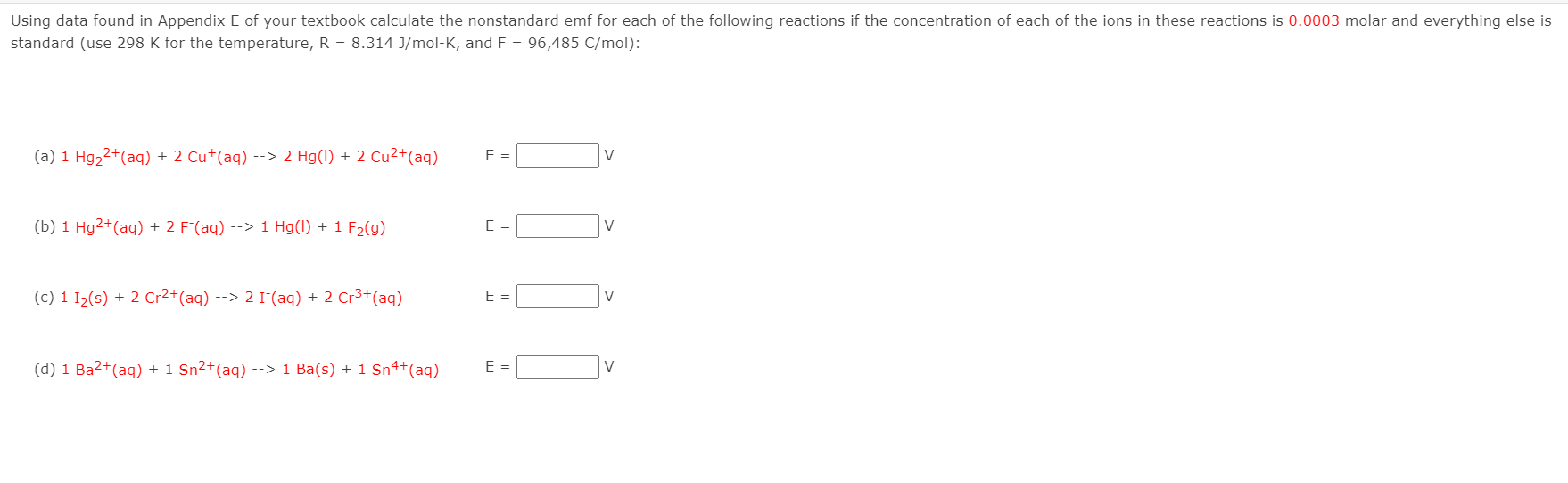 Solved Using Data Found In Appendix E Of Your Textbook 