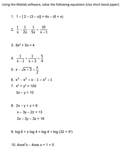 Solved Using the Matlab software, solve the following | Chegg.com
