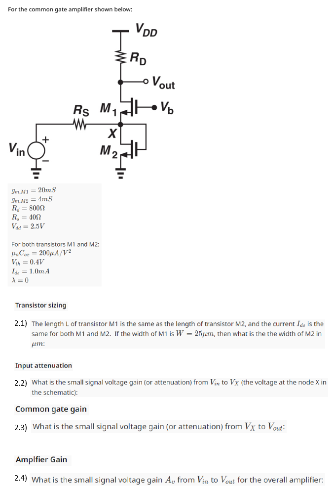 Solved For the common gate amplifier shown below: | Chegg.com