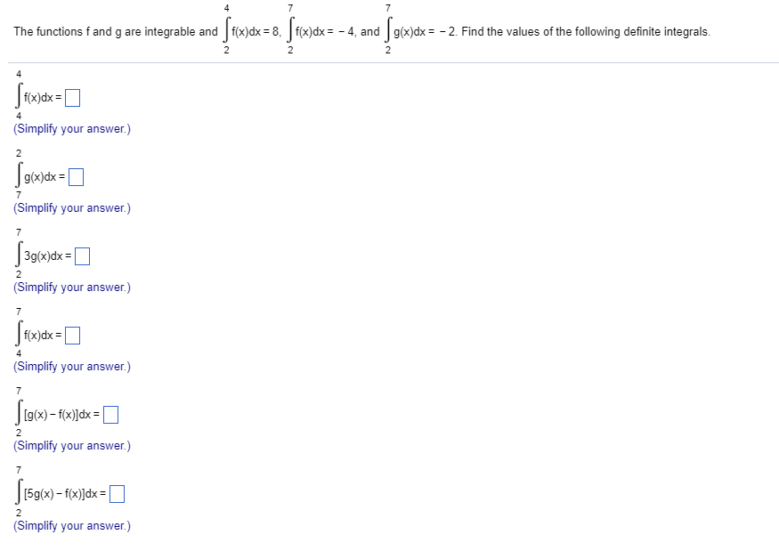 Solved 4 The functions f and g are integrable and J f(x)dx= | Chegg.com