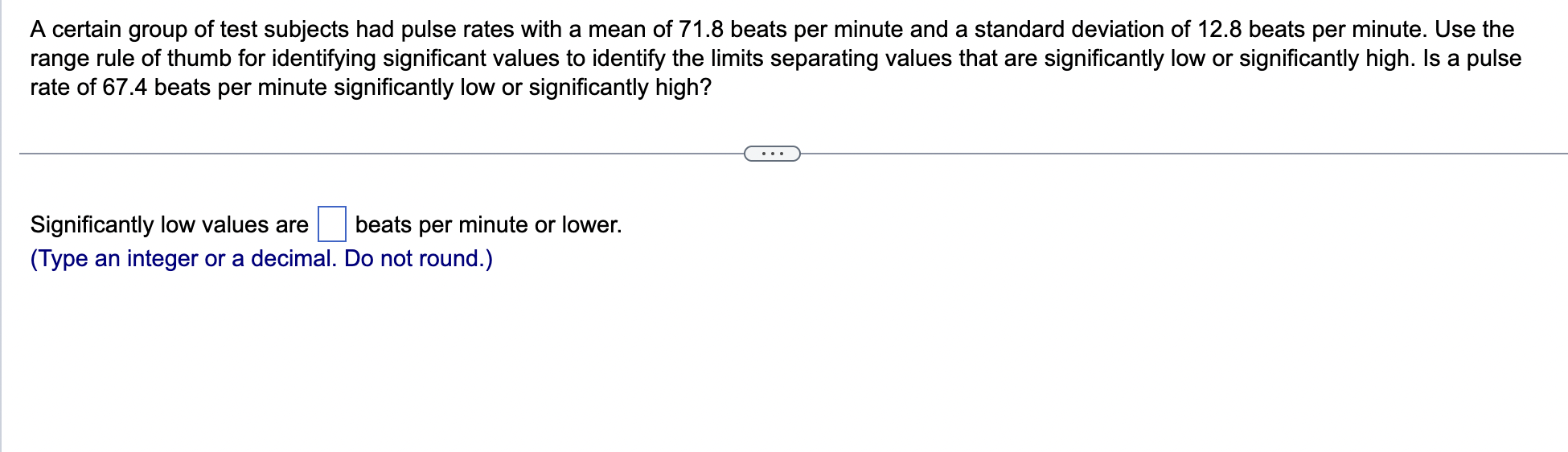 Solved A certain group of test subjects had pulse rates with | Chegg.com