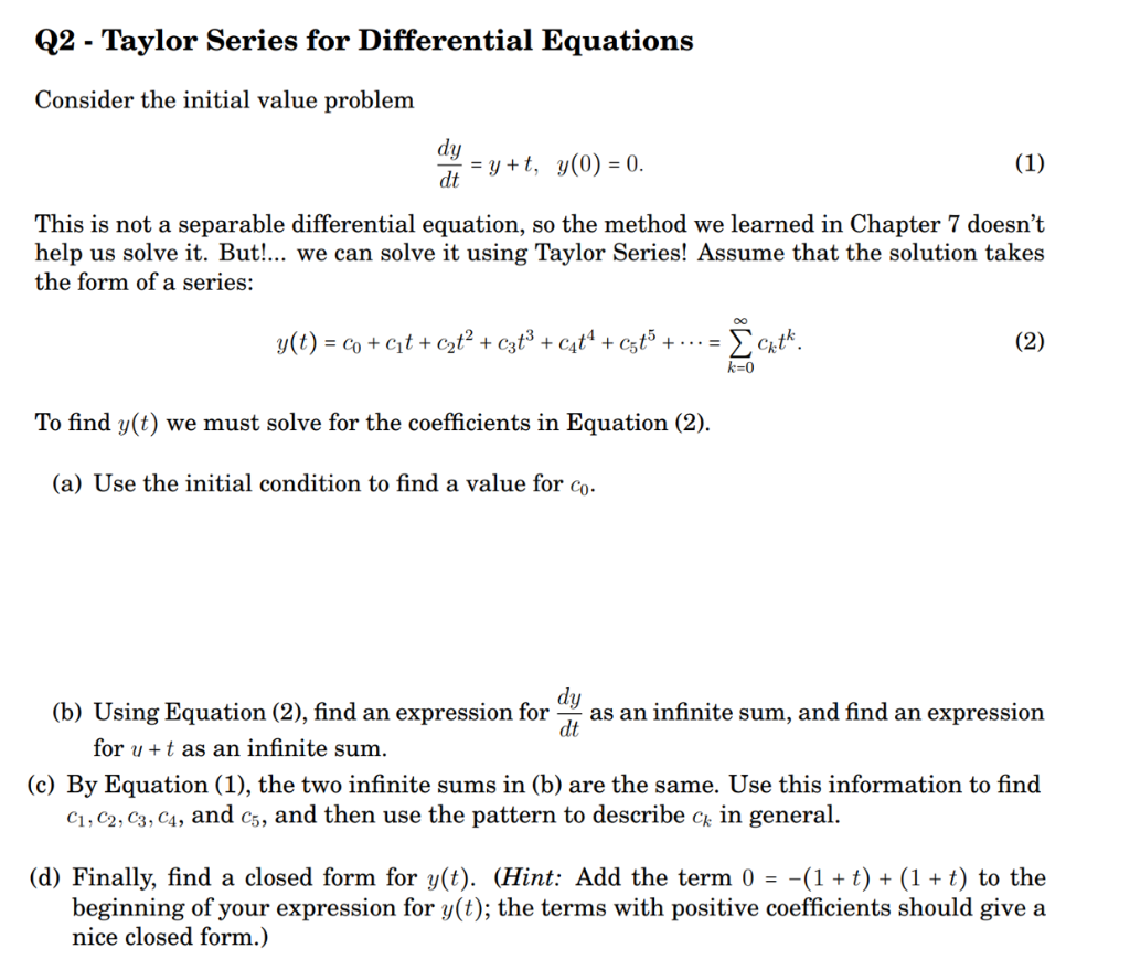 Solved Q2 - Taylor Series for Differential Equations | Chegg.com