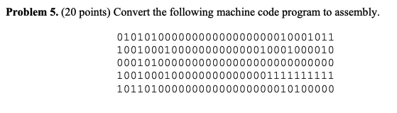 Solved Problem 5. ( 20 points) Convert the following machine | Chegg.com