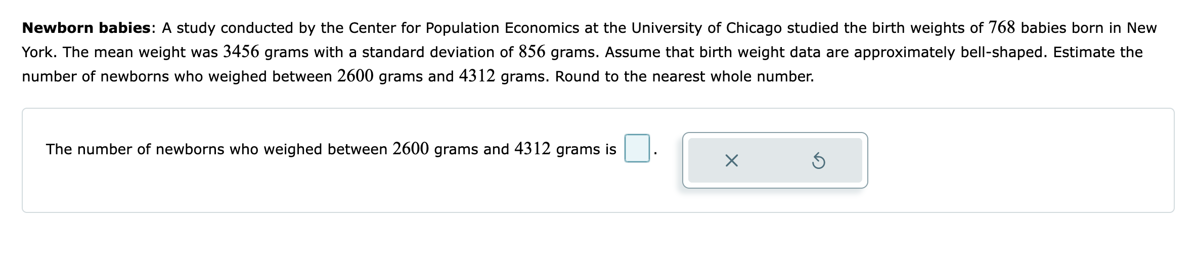Solved Newborn babies: A study conducted by the Center for | Chegg.com