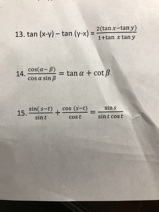 Solved tan (x-y) - tan (y-x) = 2(tanx-tany)/1+tan x tan y | Chegg.com