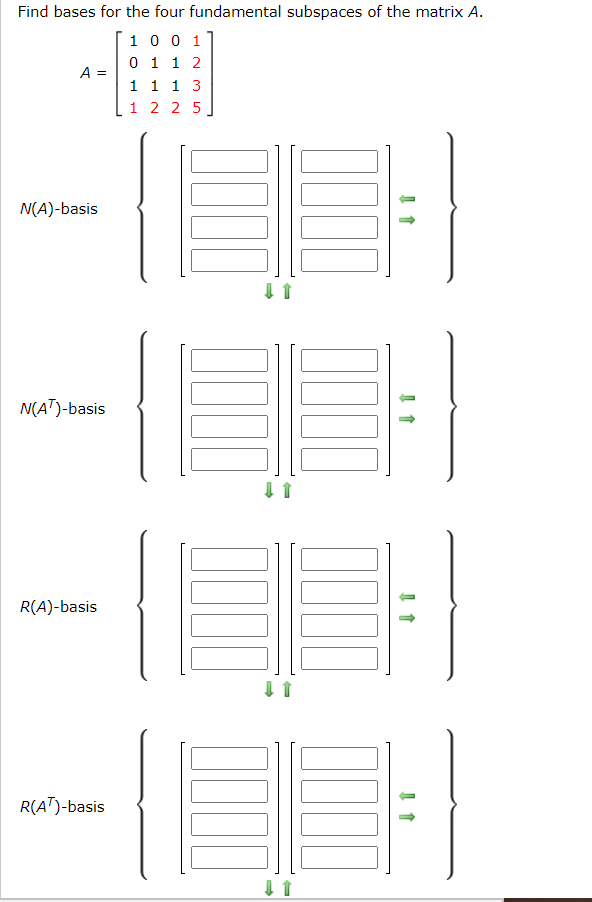 Solved Find bases for the four fundamental subspaces of the | Chegg.com