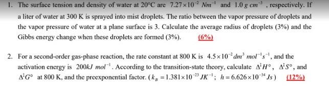 Solved 1. The surface tension and density of water at 20°C | Chegg.com