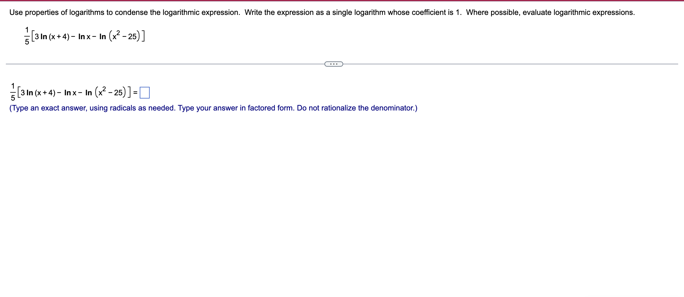 Solved Use properties of logarithms to condense the | Chegg.com