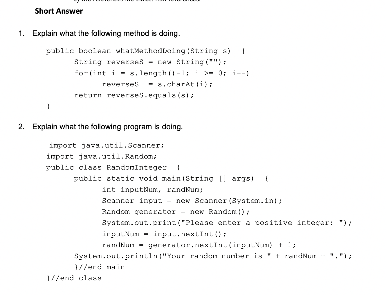Solved Short Answer 1. Explain what the following method is | Chegg.com