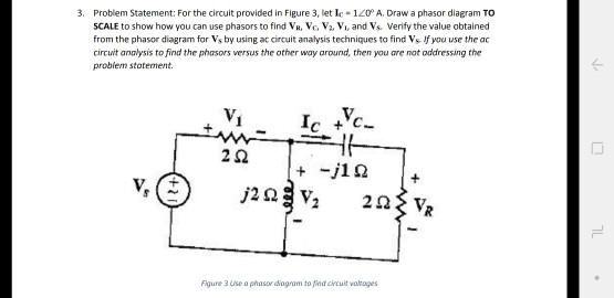 Solved 3. Problem Statement: For the circuit provided in | Chegg.com