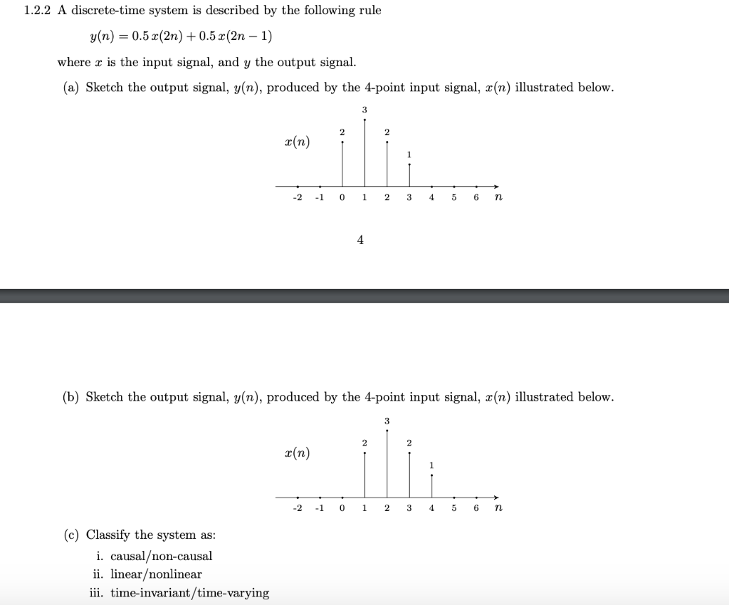 Solved 1.2.2 A discrete-time system is described by the | Chegg.com