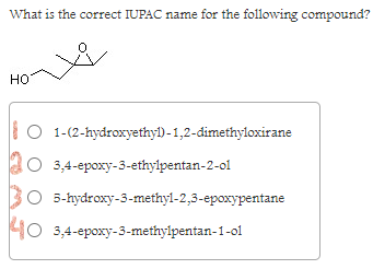 Solved What is the correct IUPAC name for the following | Chegg.com
