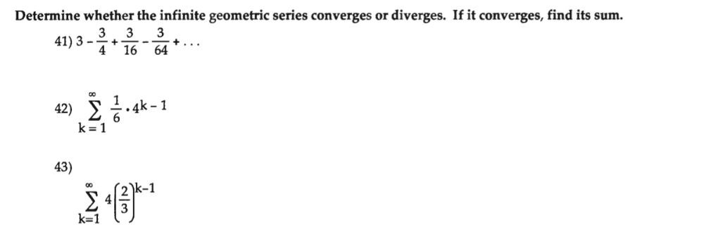 Solved Determine Whether The Infinite Geometric Series
