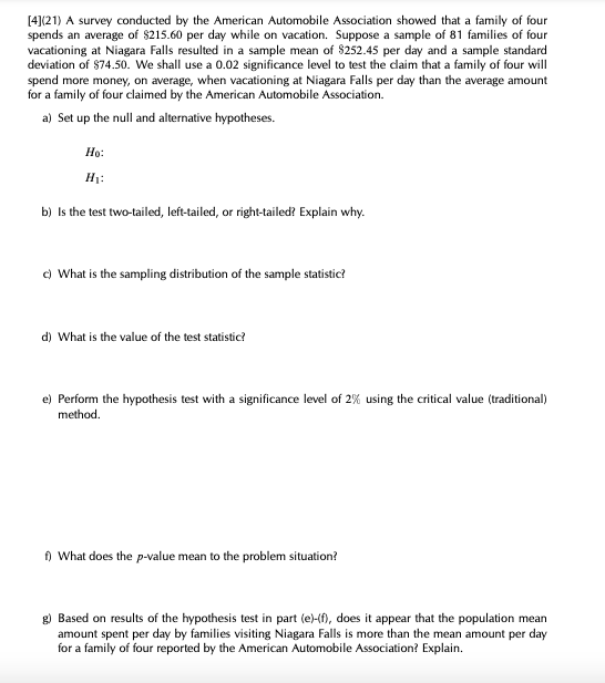 Solved [4](21) A survey conducted by the American Automobile | Chegg.com