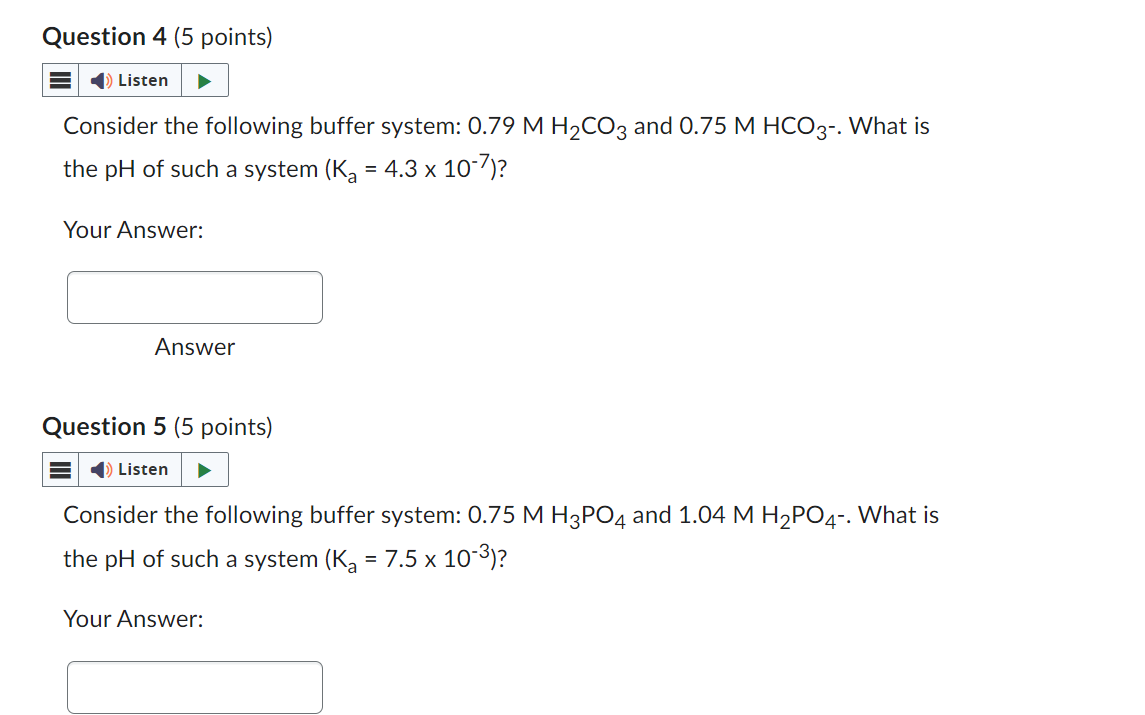 Solved Consider the following buffer system: 0.79MH2CO3 and | Chegg.com