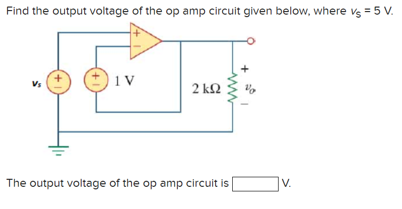 Solved Find the output voltage of the op amp circuit given | Chegg.com