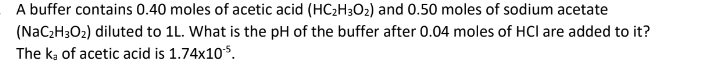 Solved A buffer contains 0.40 moles of acetic acid (HC2H3O2) | Chegg.com