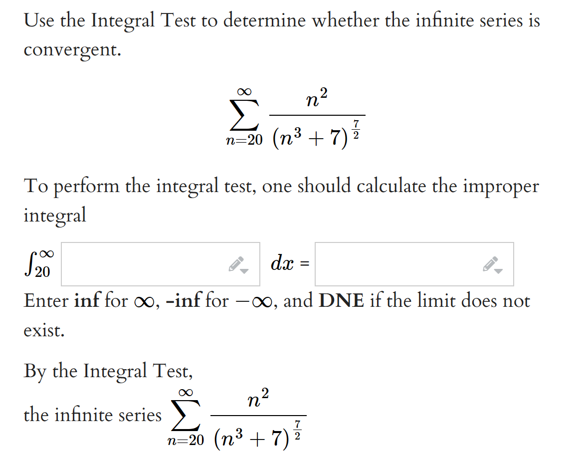 Solved Use the Integral Test to determine whether the | Chegg.com