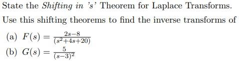 Solved State the Shifting in 's' 'Theorem for Laplace | Chegg.com