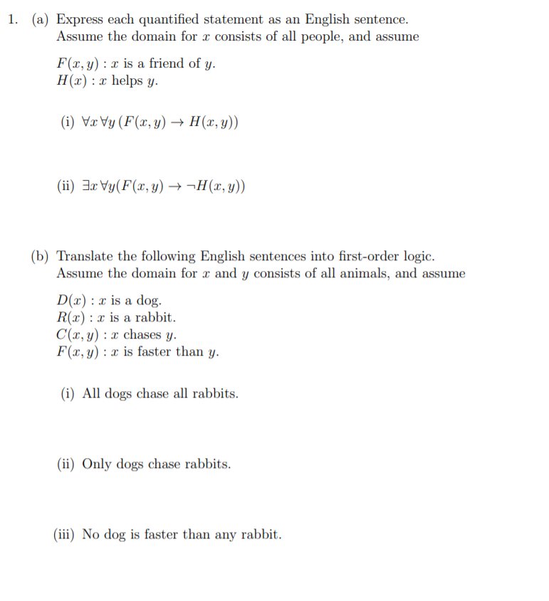 Solved 1. (a) Express each quantified statement as an | Chegg.com