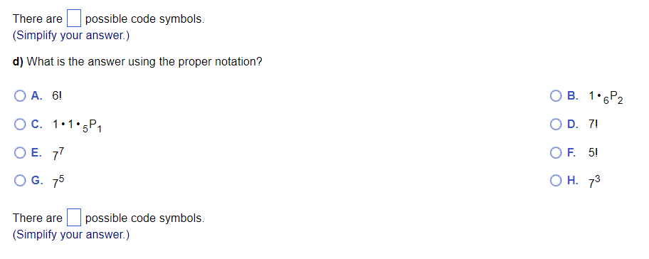 Solved How many code symbols can be formed using 3 out of 7 | Chegg.com