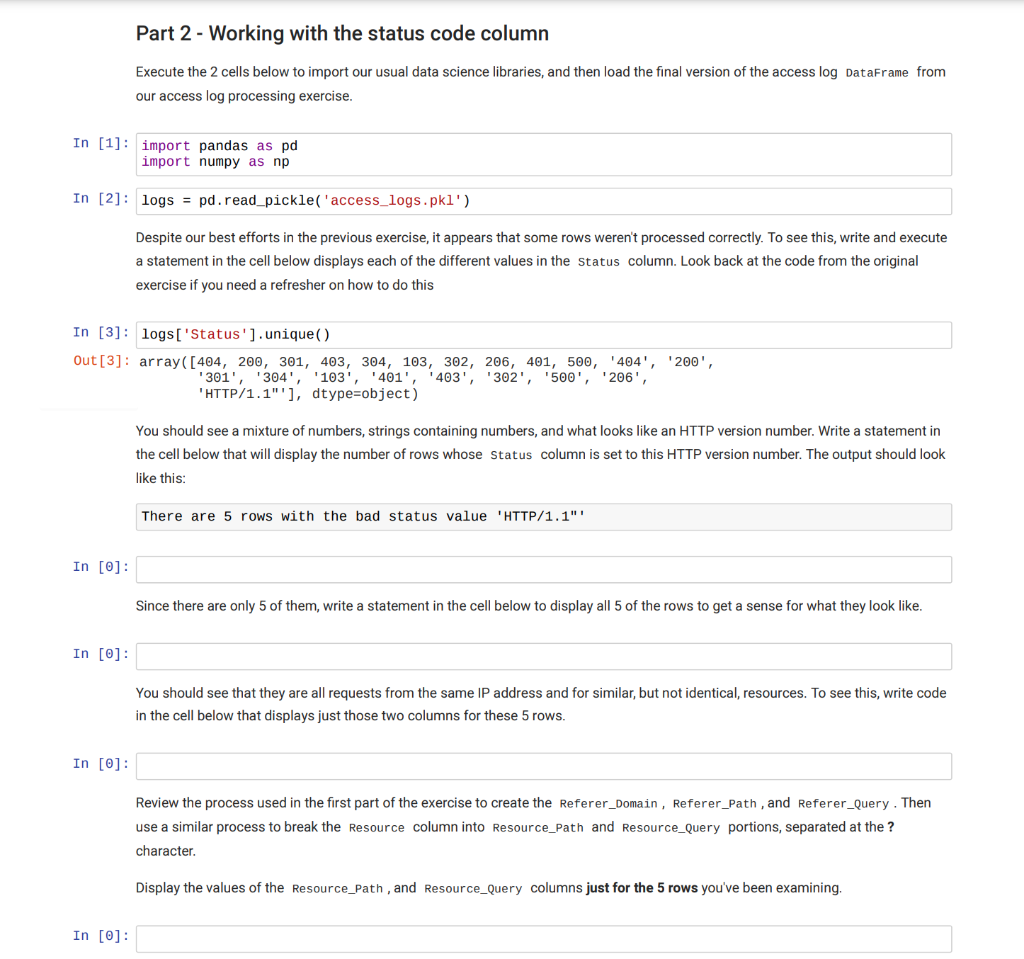 Part 2 - Working with the status code column Execute | Chegg.com