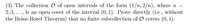 Solved (3) The collection \\( \\mathcal{O} \\) of open | Chegg.com