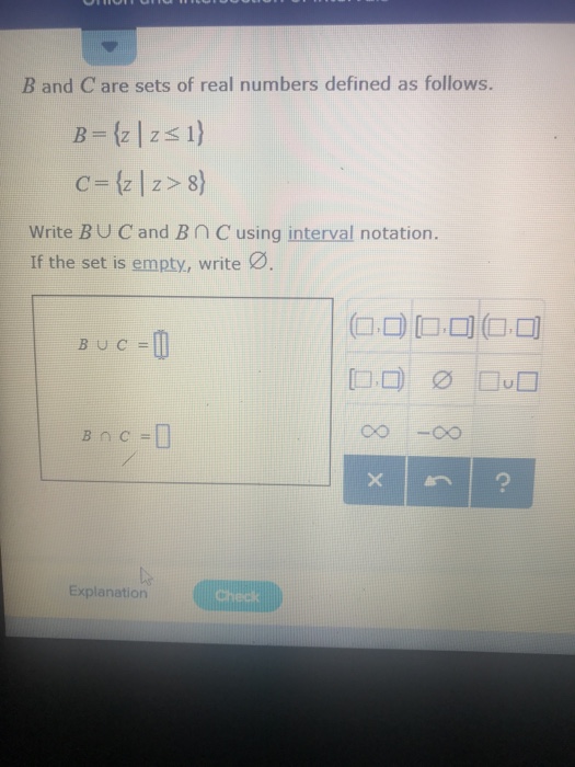 Solved B and C are sets of real numbers defined as follows. | Chegg.com