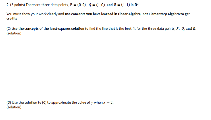Solved 2. (2 points) There are three data points, | Chegg.com