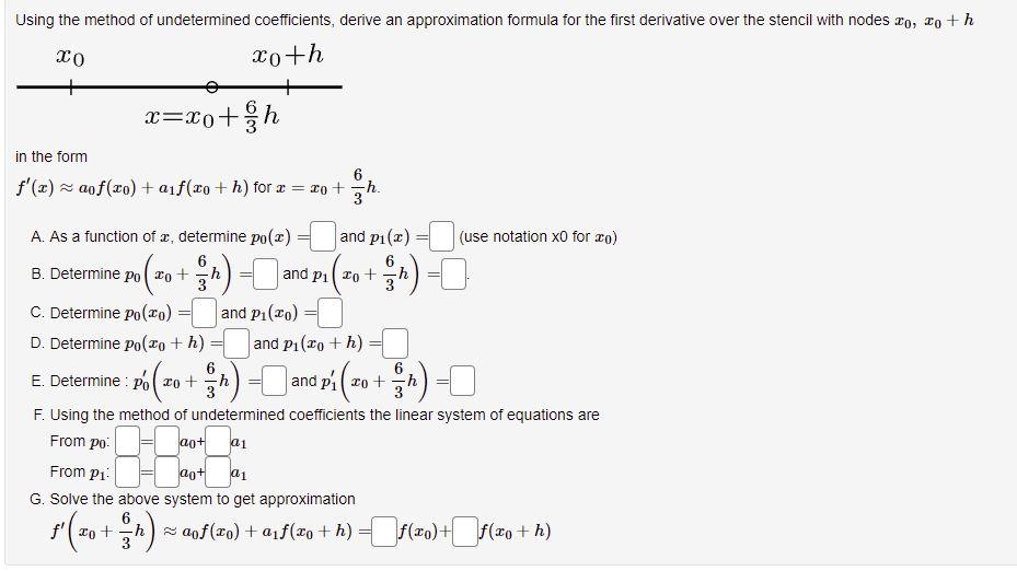 Solved Using the method of undetermined coefficients, derive | Chegg.com