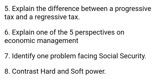 Solved 5. Explain the difference between a progressive tax | Chegg.com