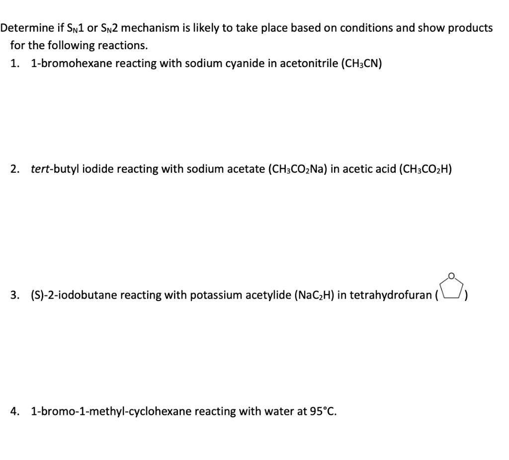 Solved Determine if Sn1 or Sn2 mechanism is likely to take | Chegg.com