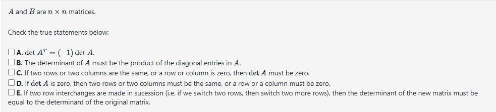 Solved A and B are n×n matrices. Check the true statements | Chegg.com