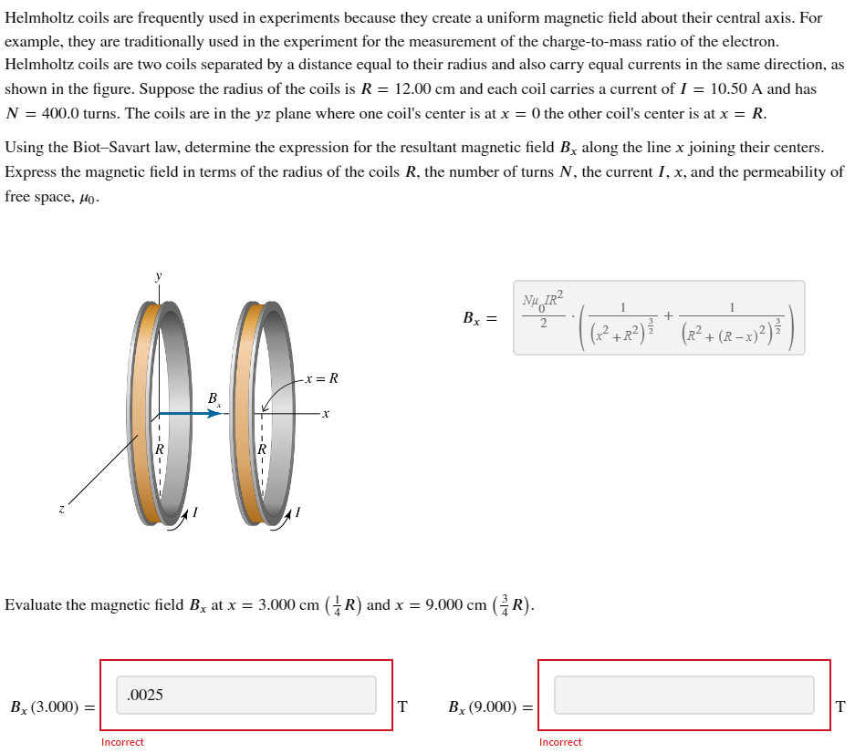 Solved Helmholtz coils are frequently used in experiments | Chegg.com