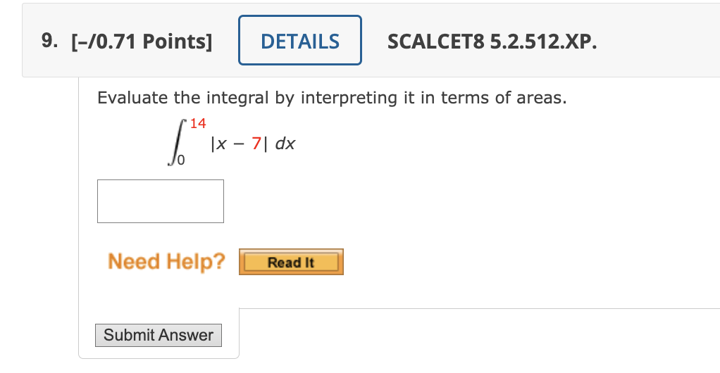 Solved Evaluate the integral by interpreting it in terms of | Chegg.com